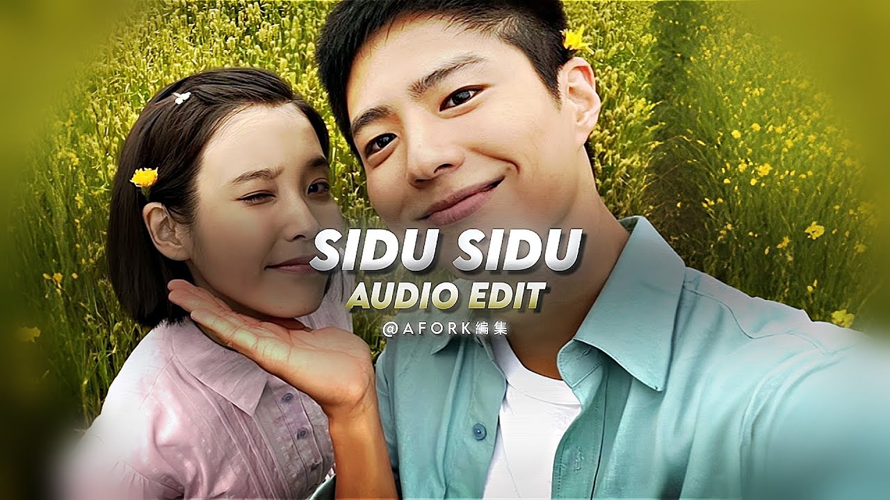Sidu sidu (slowed to perfection) - romeo (edit audio)