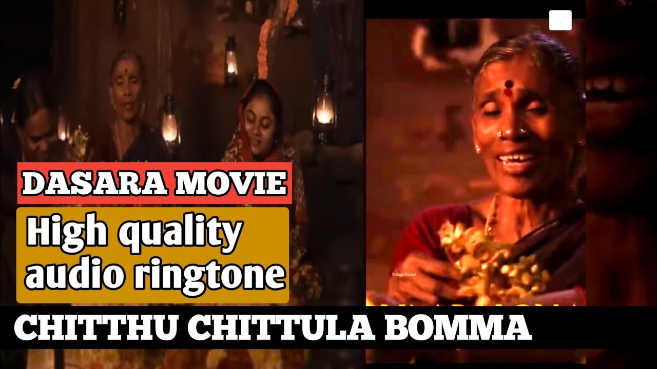 sitthu sitthula bomma Chitthu chitthula bomma ringtone - Dasara ...