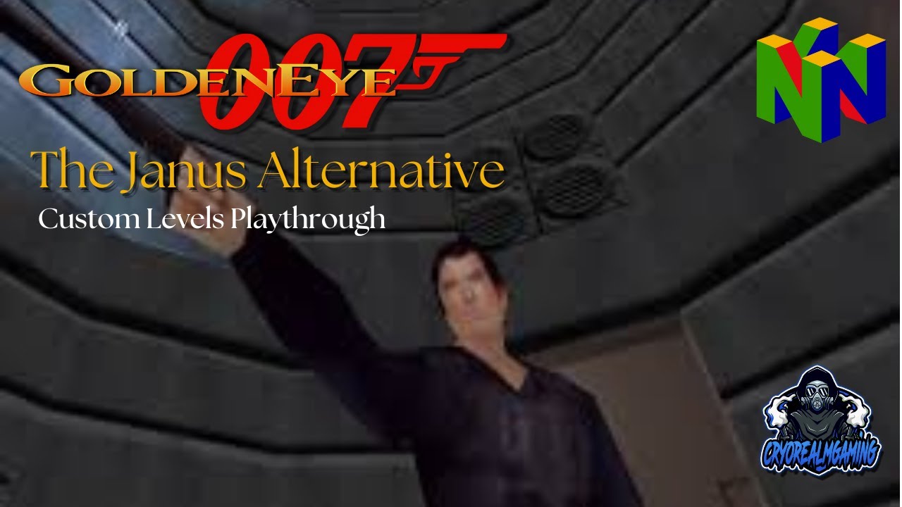 Nintendo 64 Playthrough | GoldenEye OO7: Janus Alternative Playthrough ...