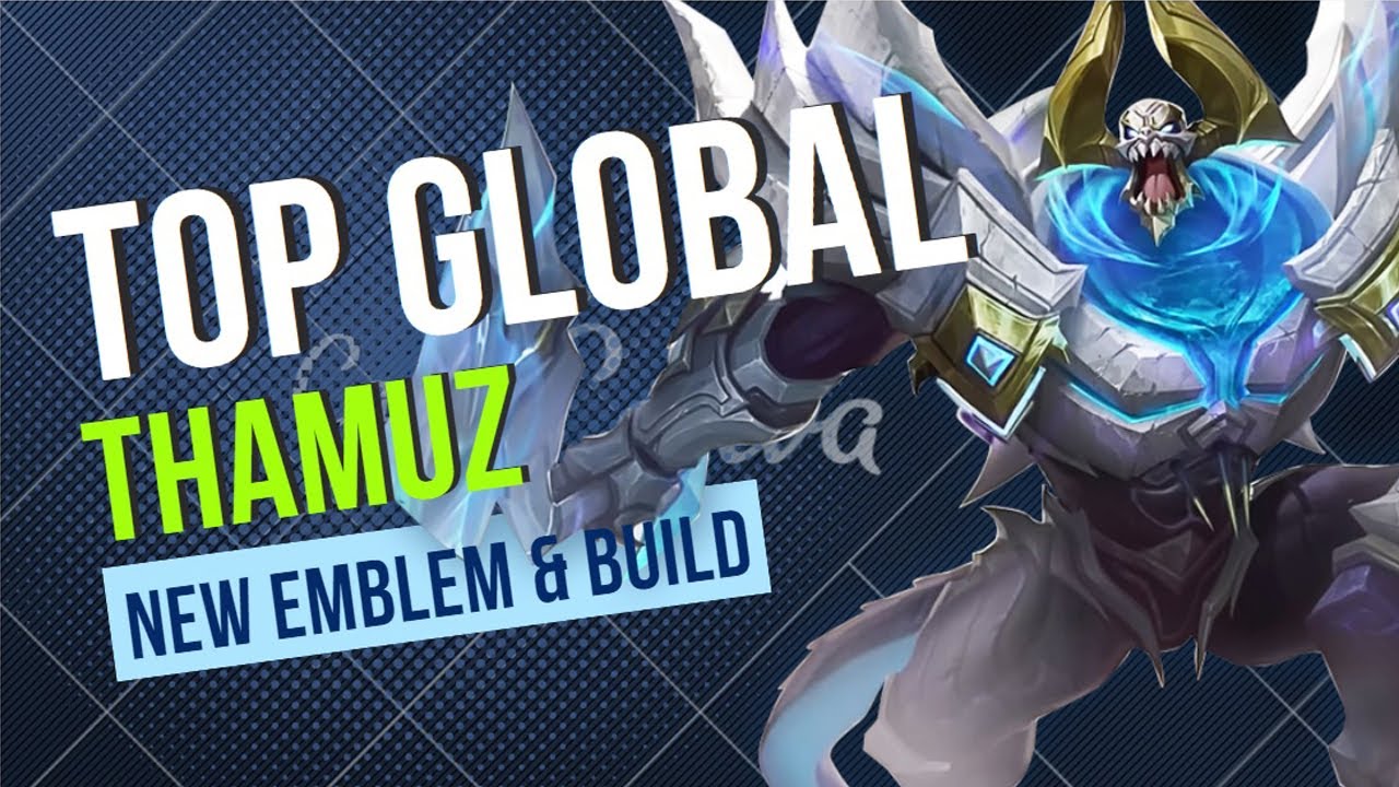 Melihat Gameplay dan Build Top Global Thamuz dengan Emblem Revamp | MMR ...