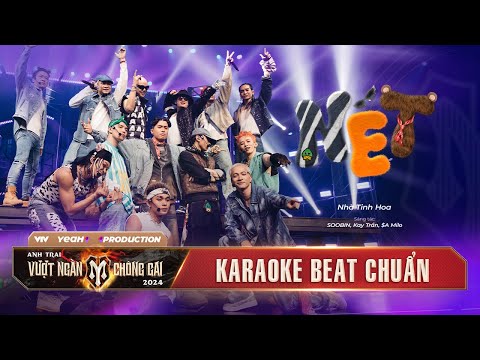 [KARAOKE] NÉT - Nhà TINH HOA Công Diễn 5 | ANH TRAI VƯỢT NGÀN CHÔNG GAI 2024
