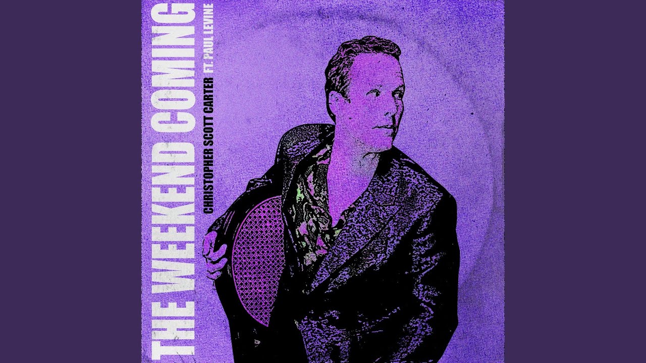 The Weekend Coming (feat. Paul Levine) - YouTube