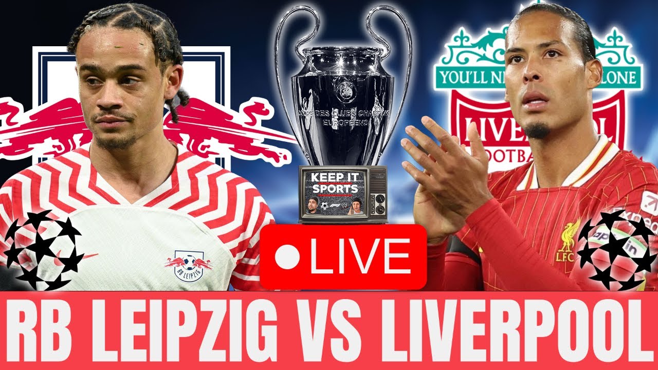 CHAMPIONS LEAGUE GAME 3 OF 8 RB LEIPZIG VS LIVERPOOL LIV - YouTube