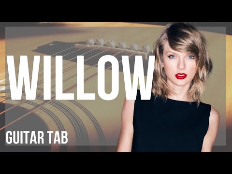 Guitar Tab: How to play willow by Taylor Swift - YouTube