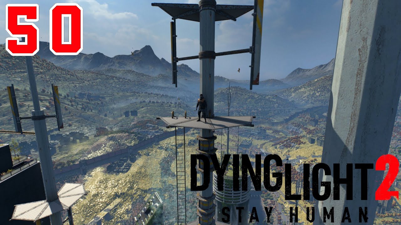 Climbing The Tallest Building In Villedor / Dying Light 2 Hard Mode #50 ...