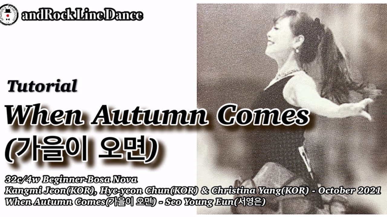 When Autumn Comes(가을이 오면) Line Dance(Beginner) - Tutorial - YouTube