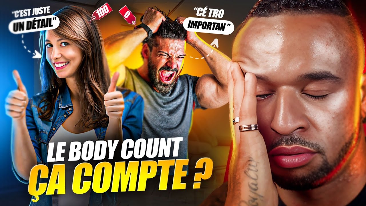 Est ce que le Body Count est important ? Hommes Vs Femmes. - YouTube