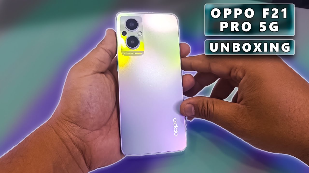 Oppo F21 Pro 5G Unboxing & Overview - YouTube