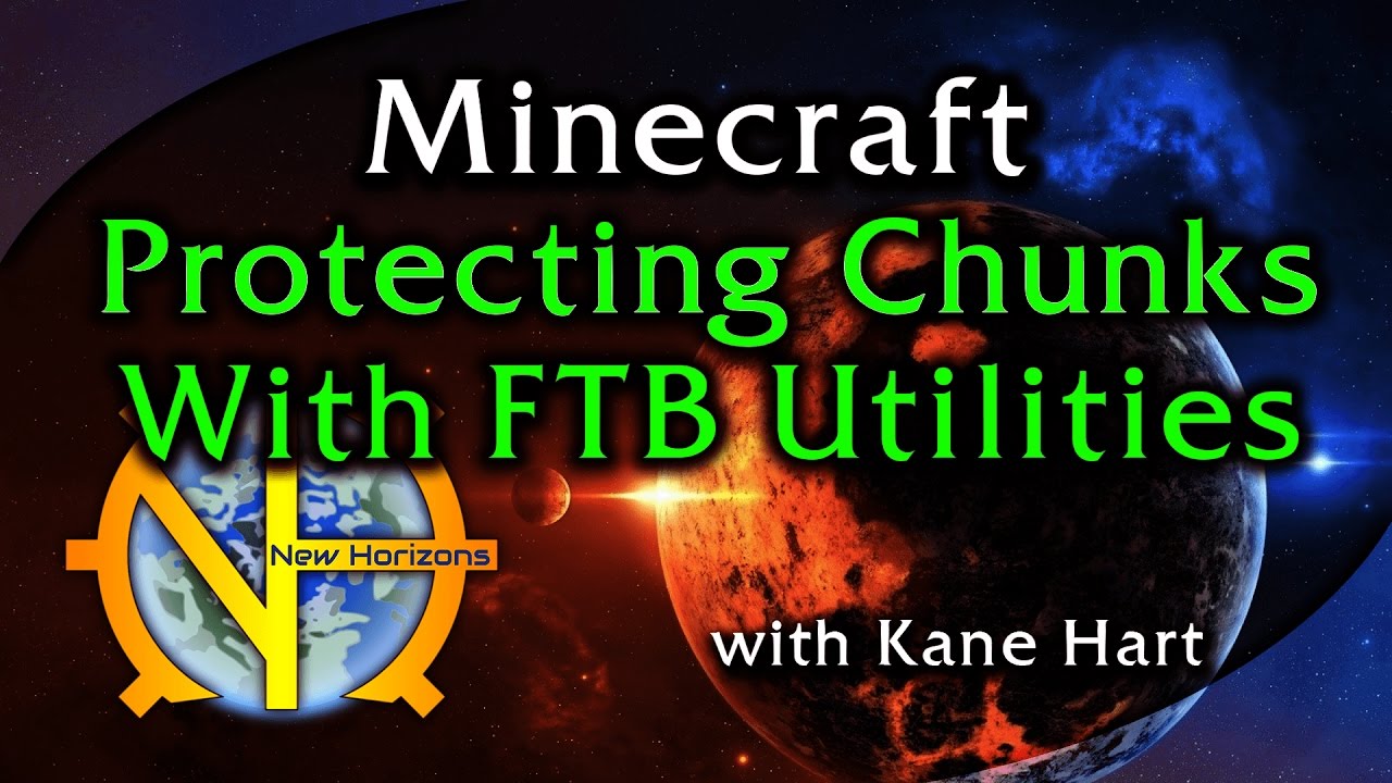 Protect Chunks in GT New Horizons with FTB Utilities! - YouTube