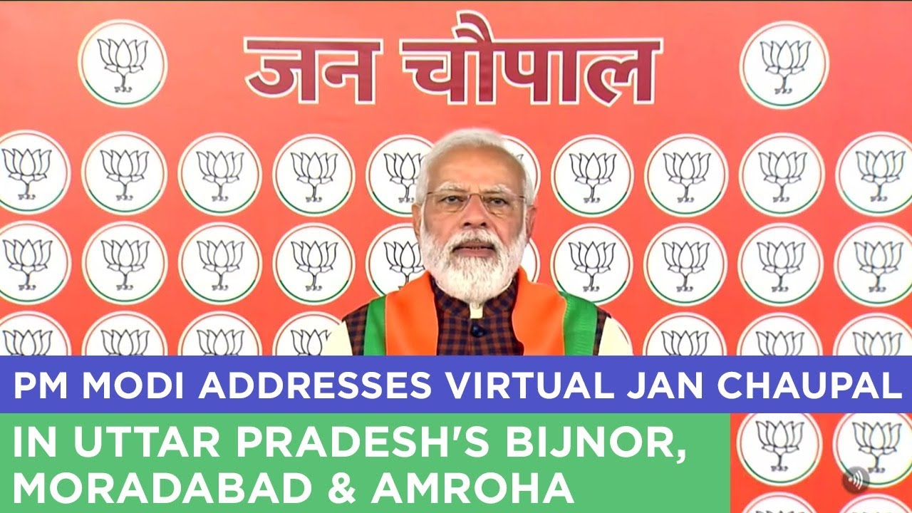 PM Modi addresses virtual Jan Chaupal in Uttar Pradesh's Bijnor ...