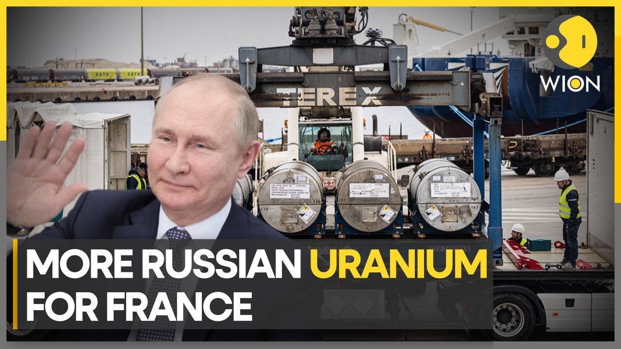 Russia DELIVERS enriched Uranium to France; Seventh delivery since ...