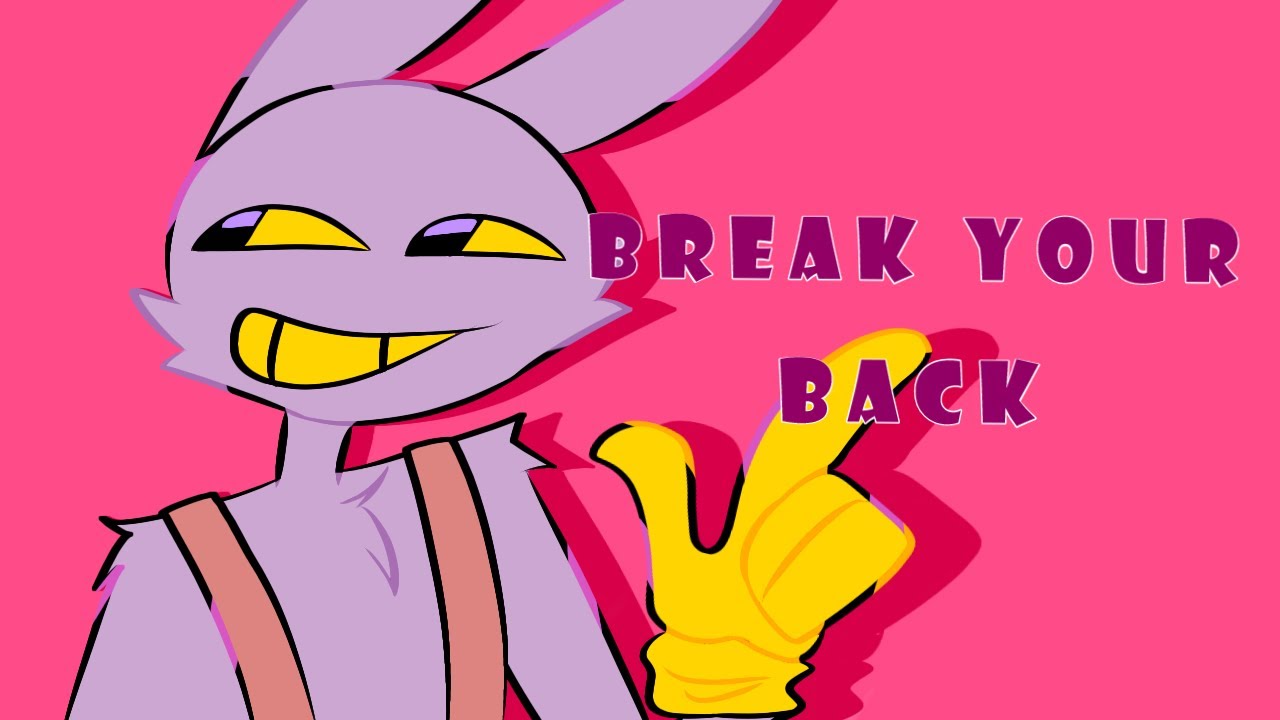 B$tch I’ll break your back animation meme (TADC :3 ) #animationmeme ...