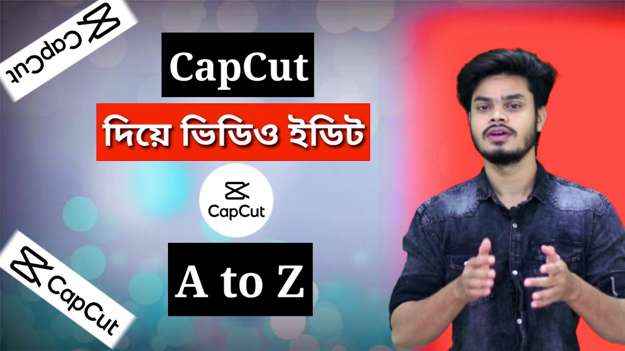 CapCut Video Editing Tutorial | CapCut a2z Editing | how to CapCat app ...