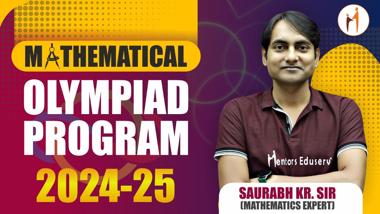 MATHEMATICAL OLYMPIAD PROGRAM 2024-25 - YouTube