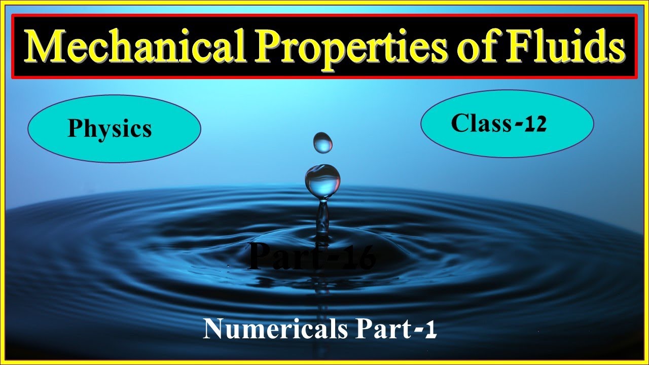 Mechanical properties of fluids Numericals part-1| Class 12| Maharashtra Board |Physics|NEET|JEE ...