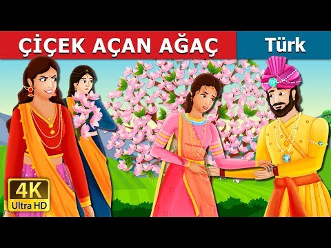 ÇİÇEK AÇAN AĞAÇ | A Flowering Tree Story in Turkish | @TurkiyaFairyTales