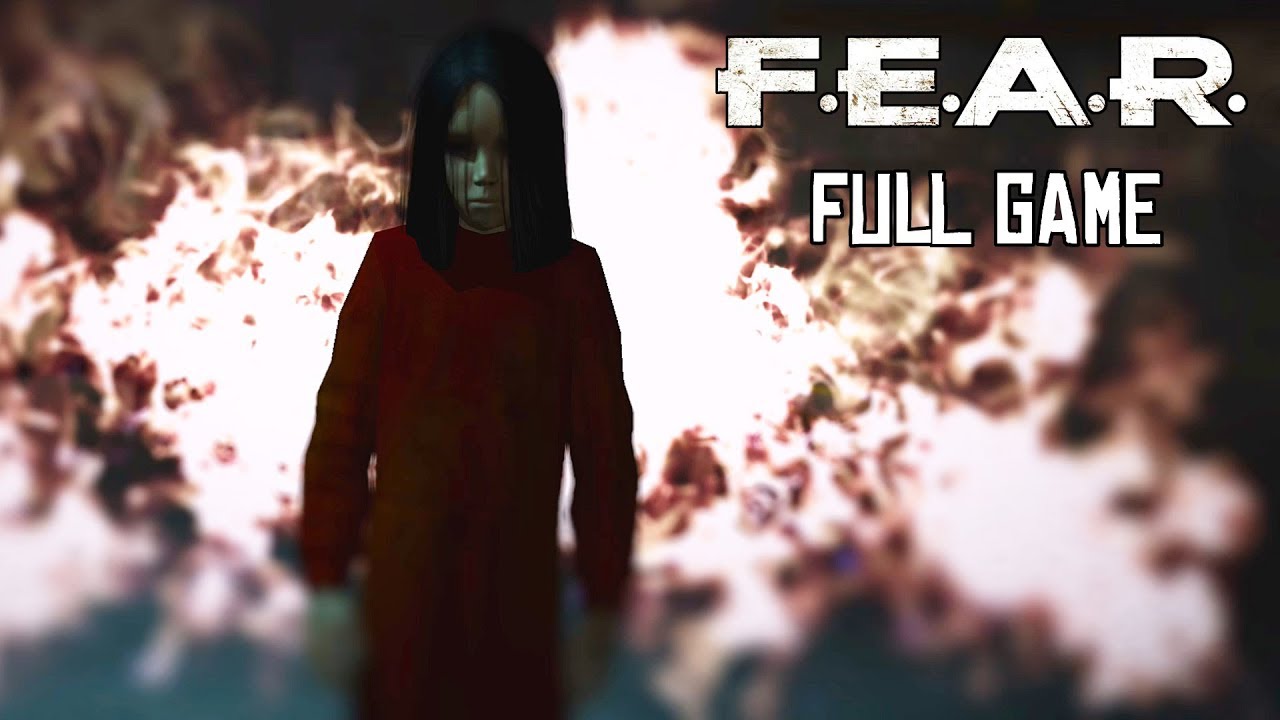 F.E.A.R - FULL GAME - Walkthrough - No Commentary - YouTube