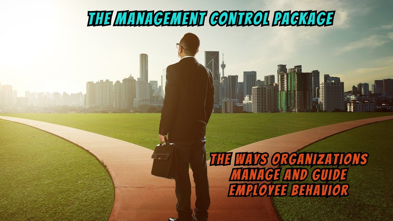 The Management Control Package: A 5-Minute Overview - YouTube