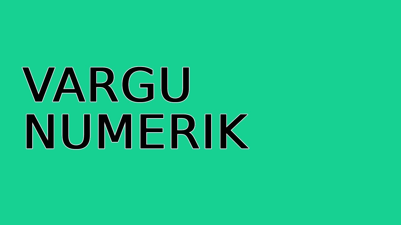 Vargu numerik - YouTube