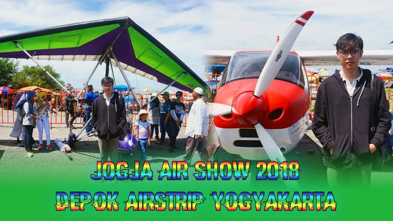 Meriahnya JOGJA AIR SHOW 2018 Dengan Atraksi Dari JUPITER AEROBATIC ...