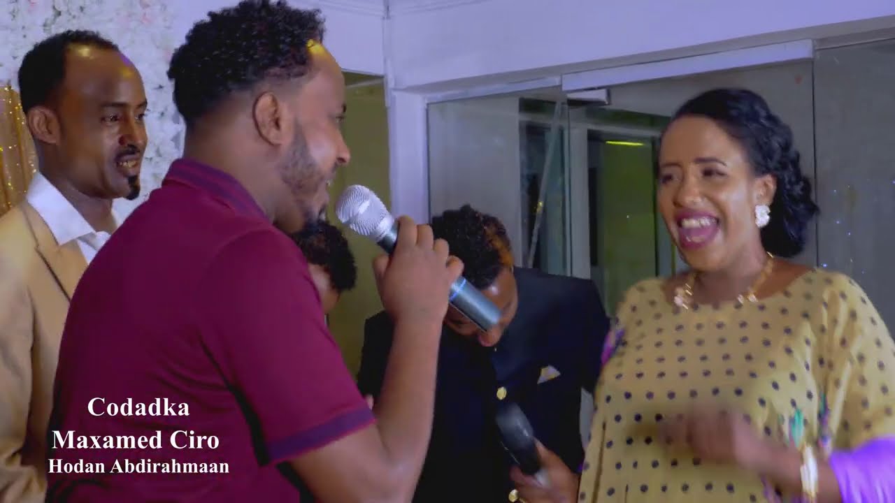 MAXAMED CIRO & HODAN ABDIRAHMAN | KUGU QORAY HALBOW LAHA | SAGOTINTA HODAN ABDIRAHMAAN 2020 ...
