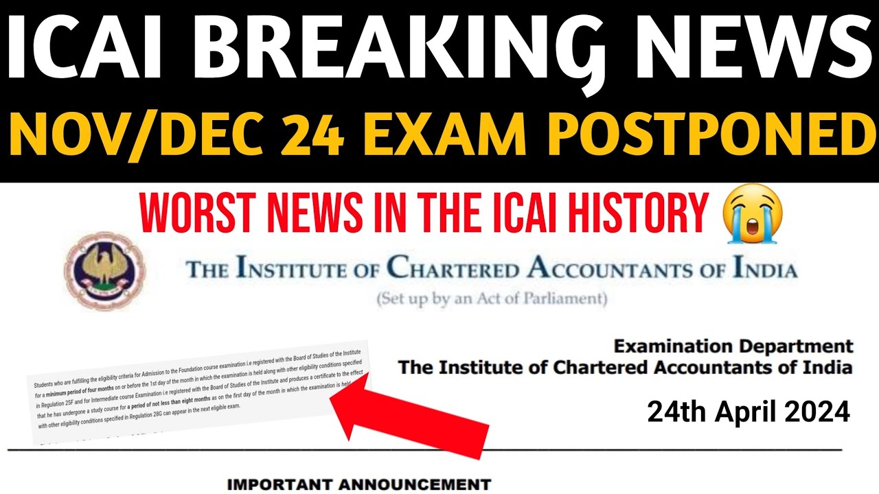 ICAI Breaking News | Nov/Dec 24 CA Exam Postponed | Official ...