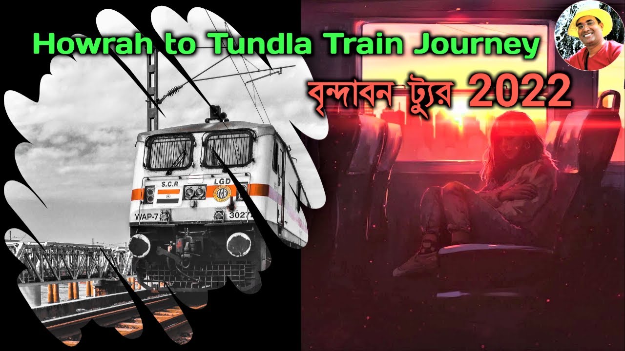NETAJI EXPRESS train journey/Howrah to Tundla/Howrah Jn to Tundla Jn ...