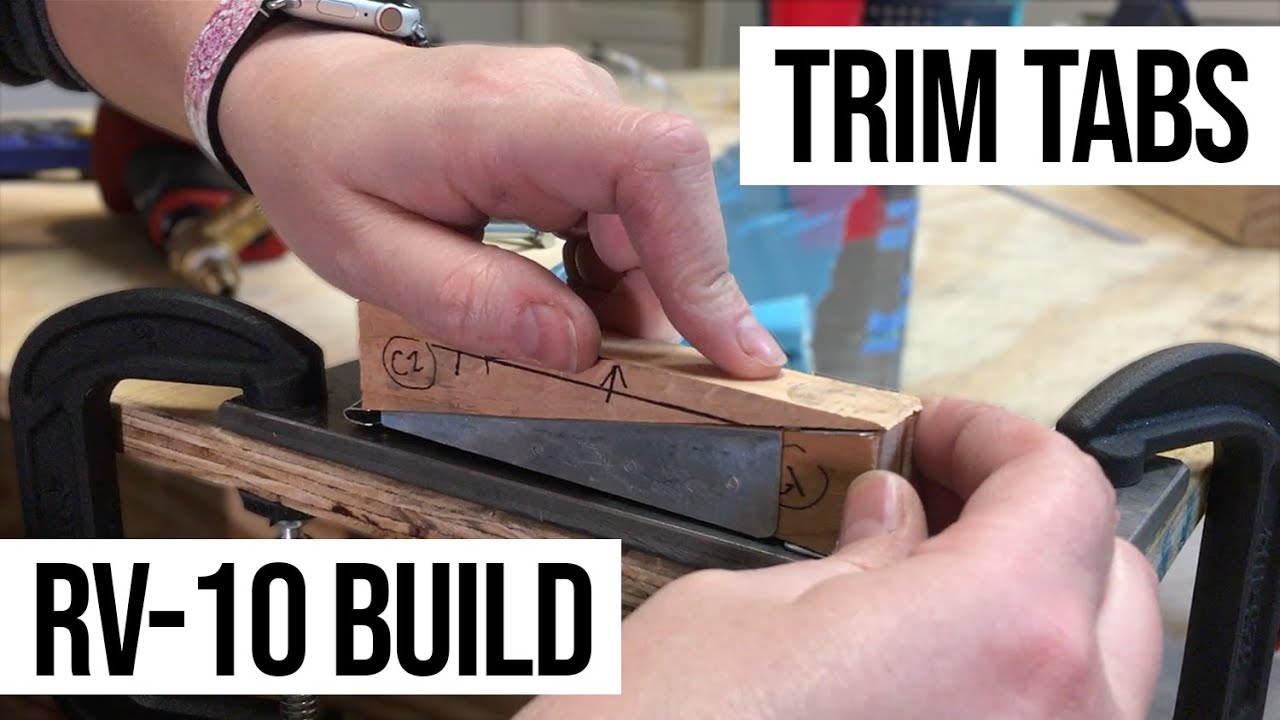 Van's Aircraft RV-10 Build: Trim Tabs - failed 1st attempt & fix! (9-16 ...