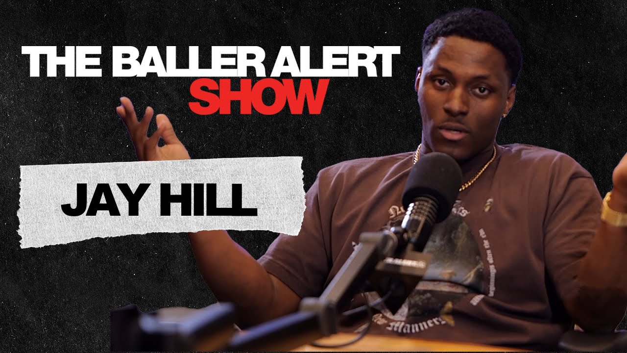 Jay Hill Talks His Viral Podcast, Beef With DTLR, New Baby, Marriage ...