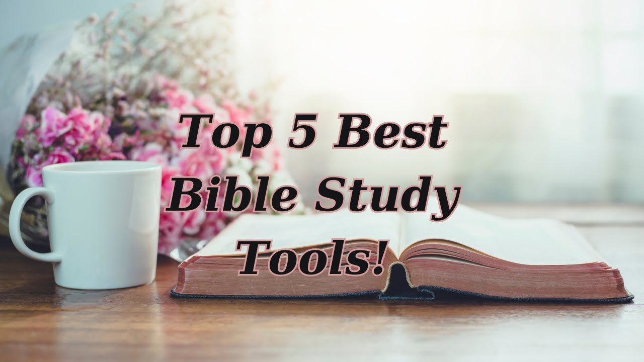 BIBLE STUDY TOOLS: My Favorite Bible Study Tools! - YouTube