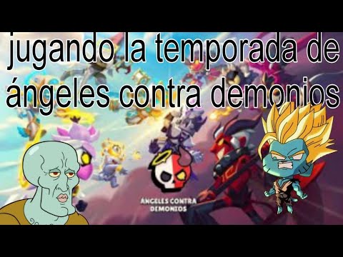 jugando la temporada de Angeles contra demonios antes de que termine 😈😇 ...