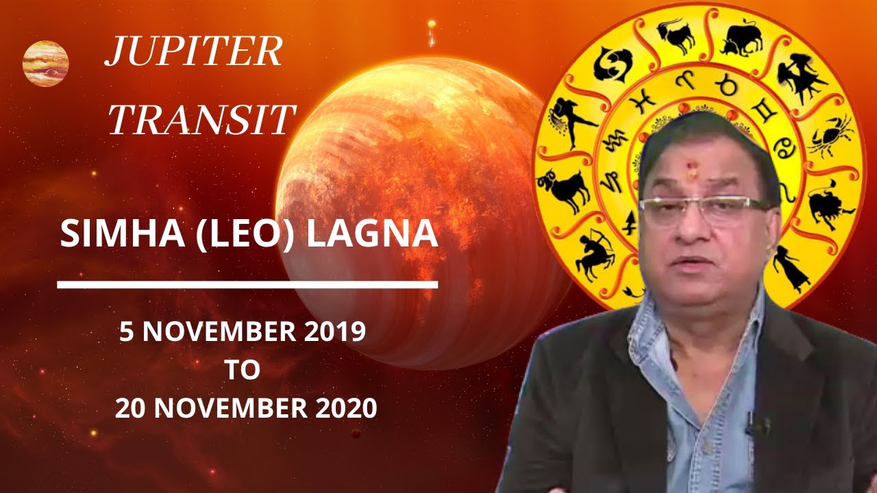 Simha (Leo) Lagna | 5 November 2019 to 20 November 2020 | Jupiter ...