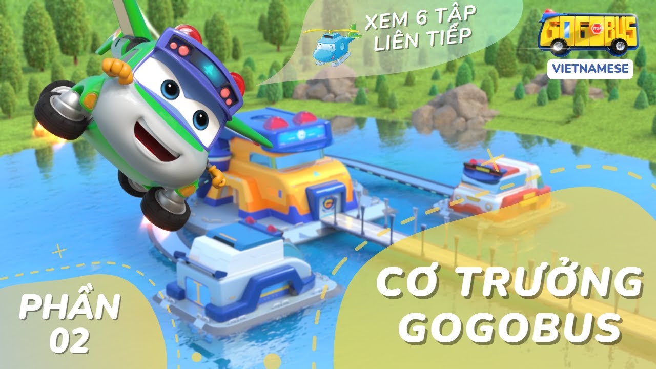 Cơ Trưởng GOGOBUS - Phần 2 | Pilot Gogobus #2 (Máy bay Gogobus ...