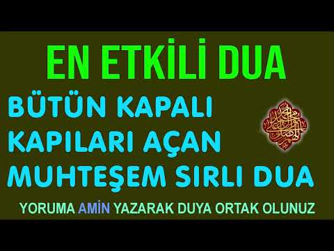 BÜTÜN KAPALI KAPILARI AÇAN MUHTEŞEM DUASI – EN’AM SURESİ