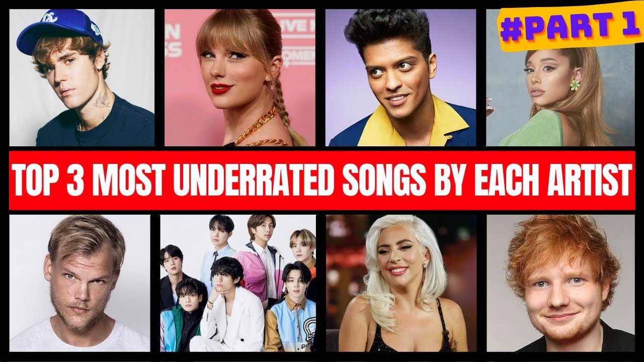 Top 3 Most Underrated Songs By Each Artist | #Part1 #BillboardTop - YouTube