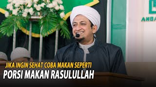 Porsi Makan Nabi Muhammad Saw - Habib Hasan Bin Ismail ... | Doovi