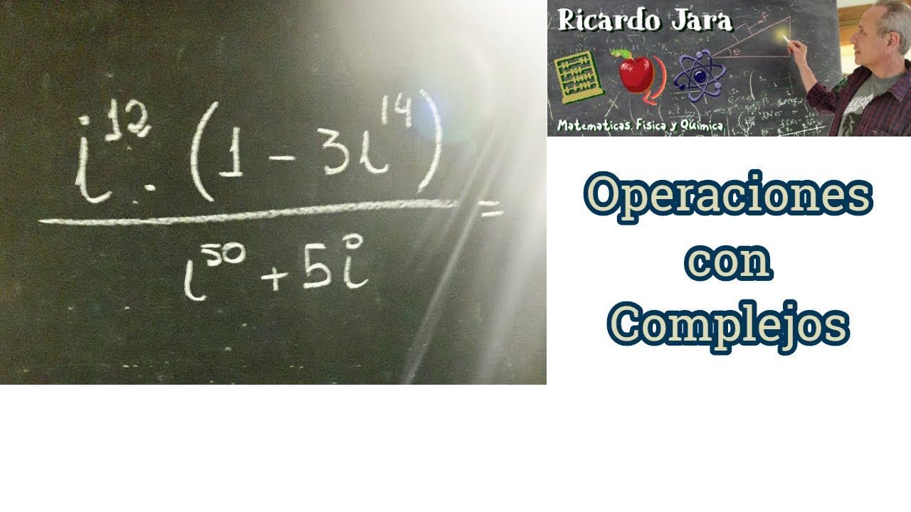 Operaciones con Complejos - YouTube