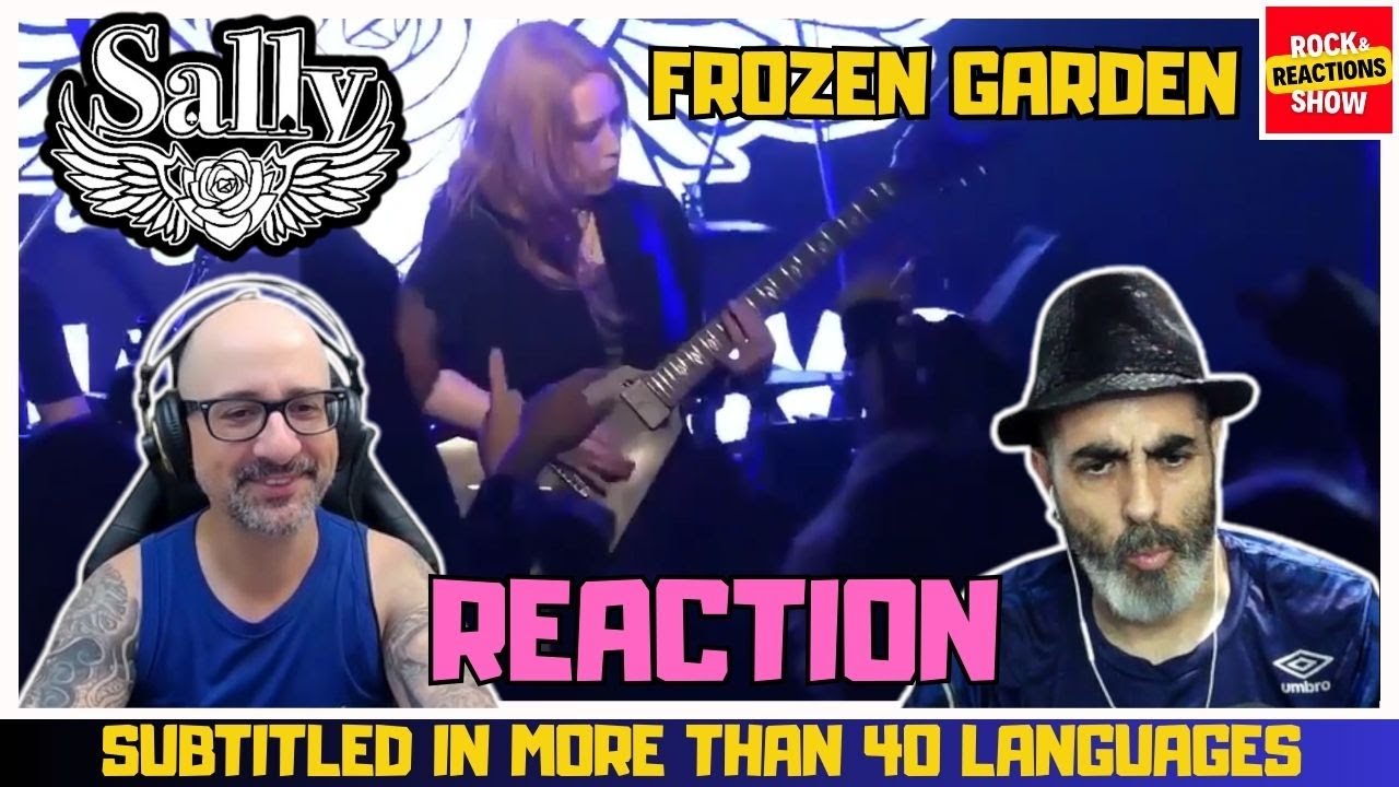 SALLY Reaction - Frozen Garden | React | Reacción | 反応 | Rock and ...