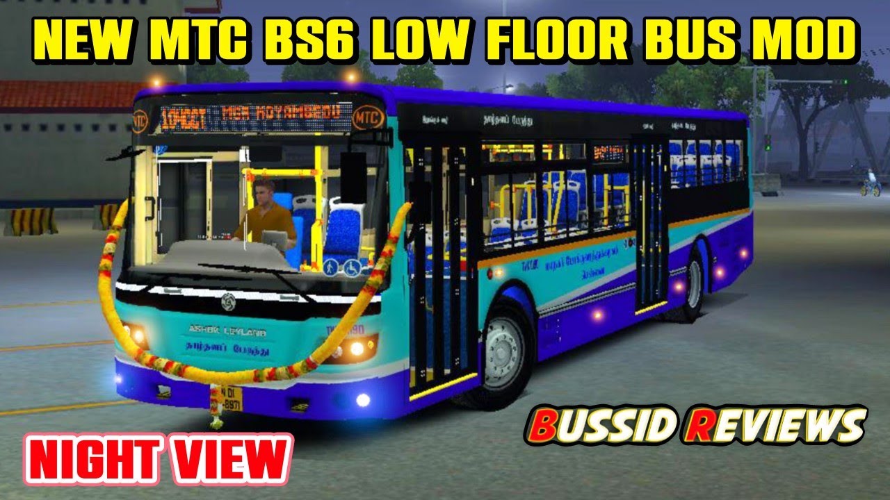 🎀🤩NEW MTC BS6 LOW FLOOR BUS MOD🔥😎NIGHT VIEW BUSSID REVIEWS ️ - YouTube