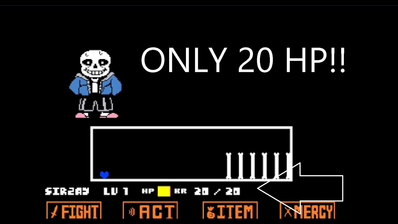 Undertale Sans fight, but I only have 20 HP | Undertale - YouTube