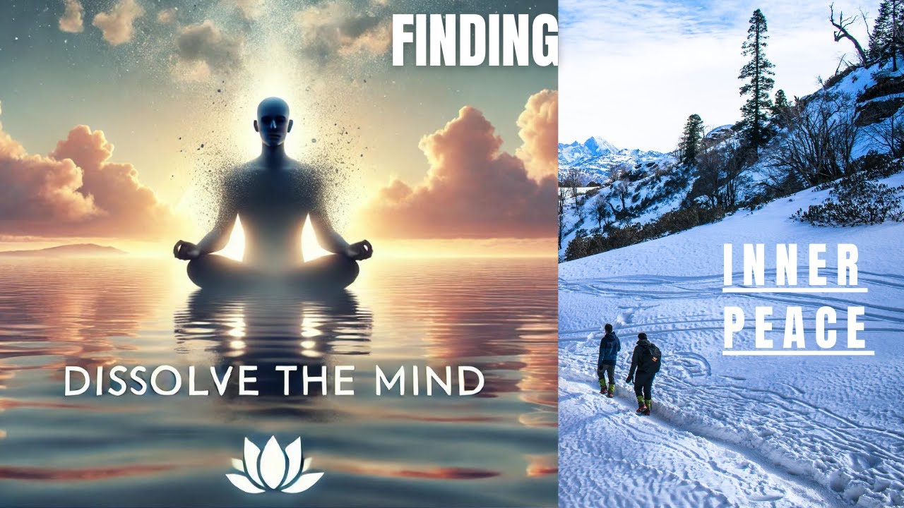 The Secret to Finding Inner Peace: Dissolve Your Mind | Quiet Your Mind ...