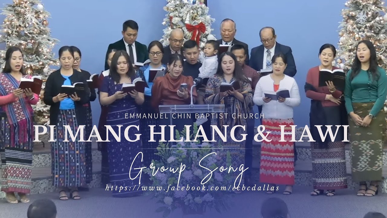 Pi Mang Hliang & Hawi | Group Song - YouTube