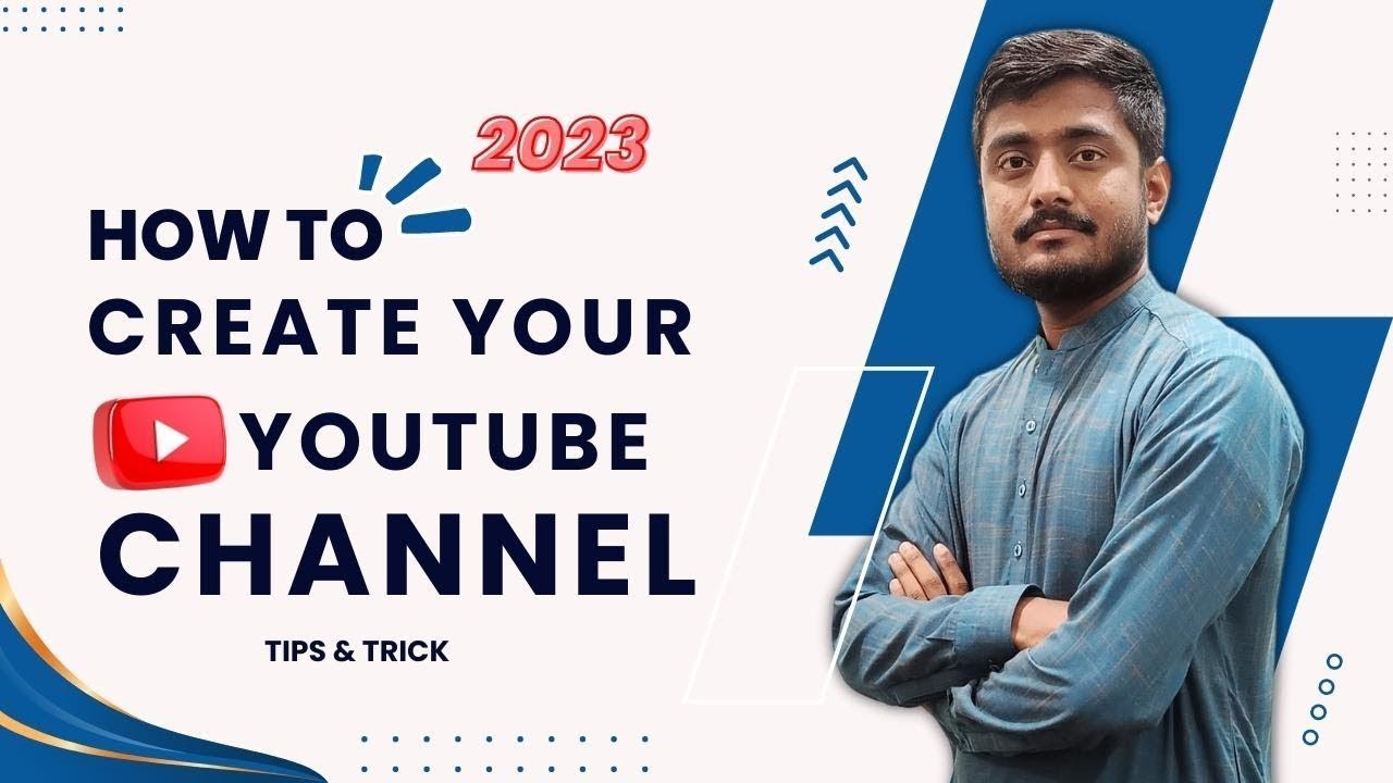 How to create a YouTube Channel 2023 Tips and Tricks - YouTube