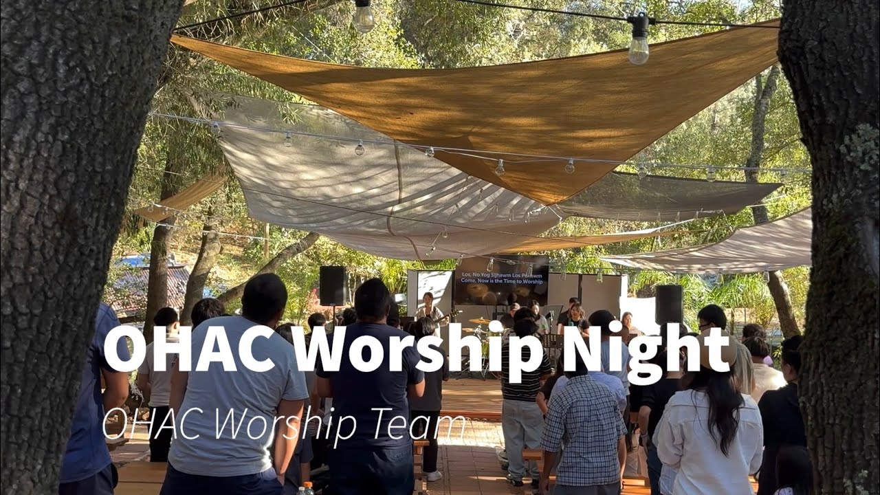 OHAC Worship Night (OHAC Team) - YouTube