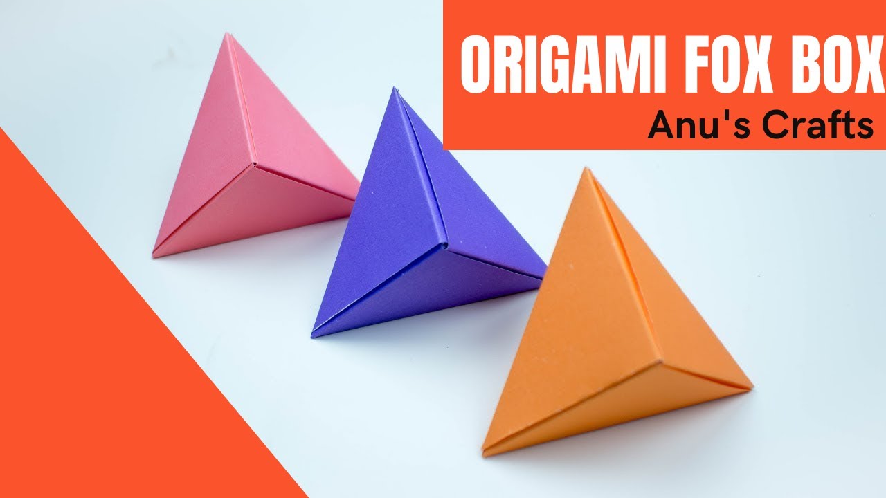 How to make Origami Fox Box | Modular 'Fox Box' Tutorial | #DIY | Anus ...