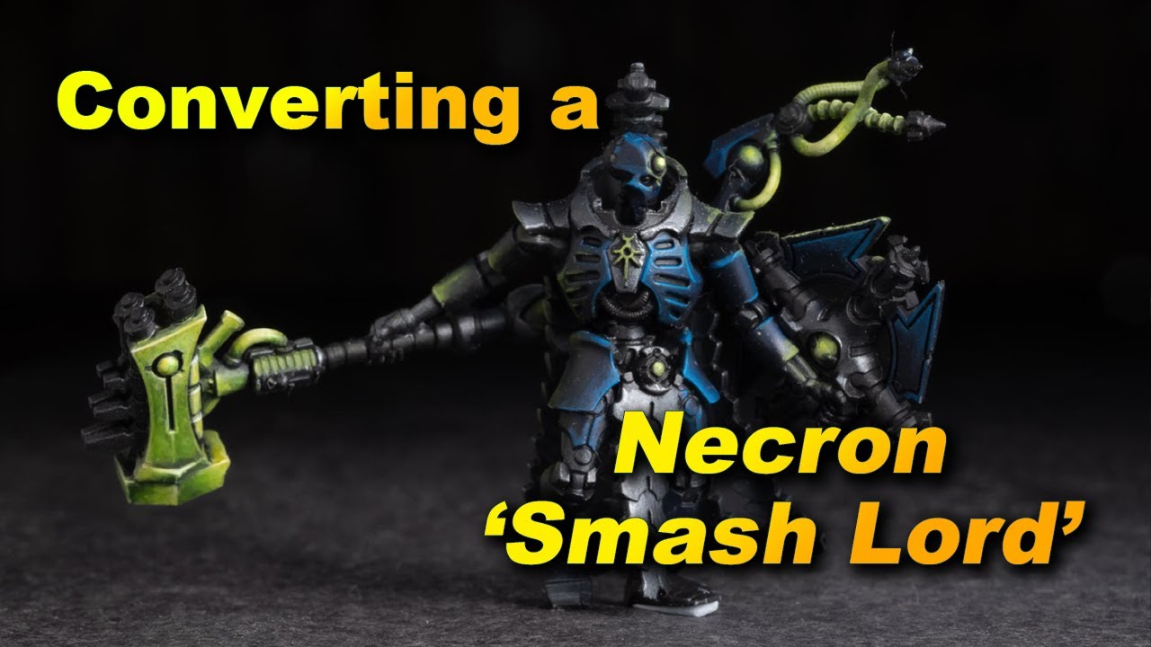 My Necron 'Smash Lord' Conversion - YouTube
