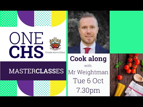 One CHS Masterclass: Cook along with Mr Weightman - YouTube