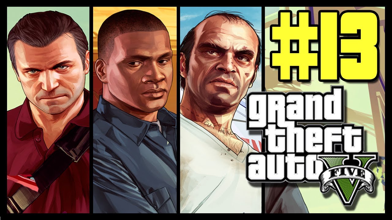 Grand Theft Auto 5 Walkthrough "VIVA LOS SANTOS" - [Episode13] - YouTube