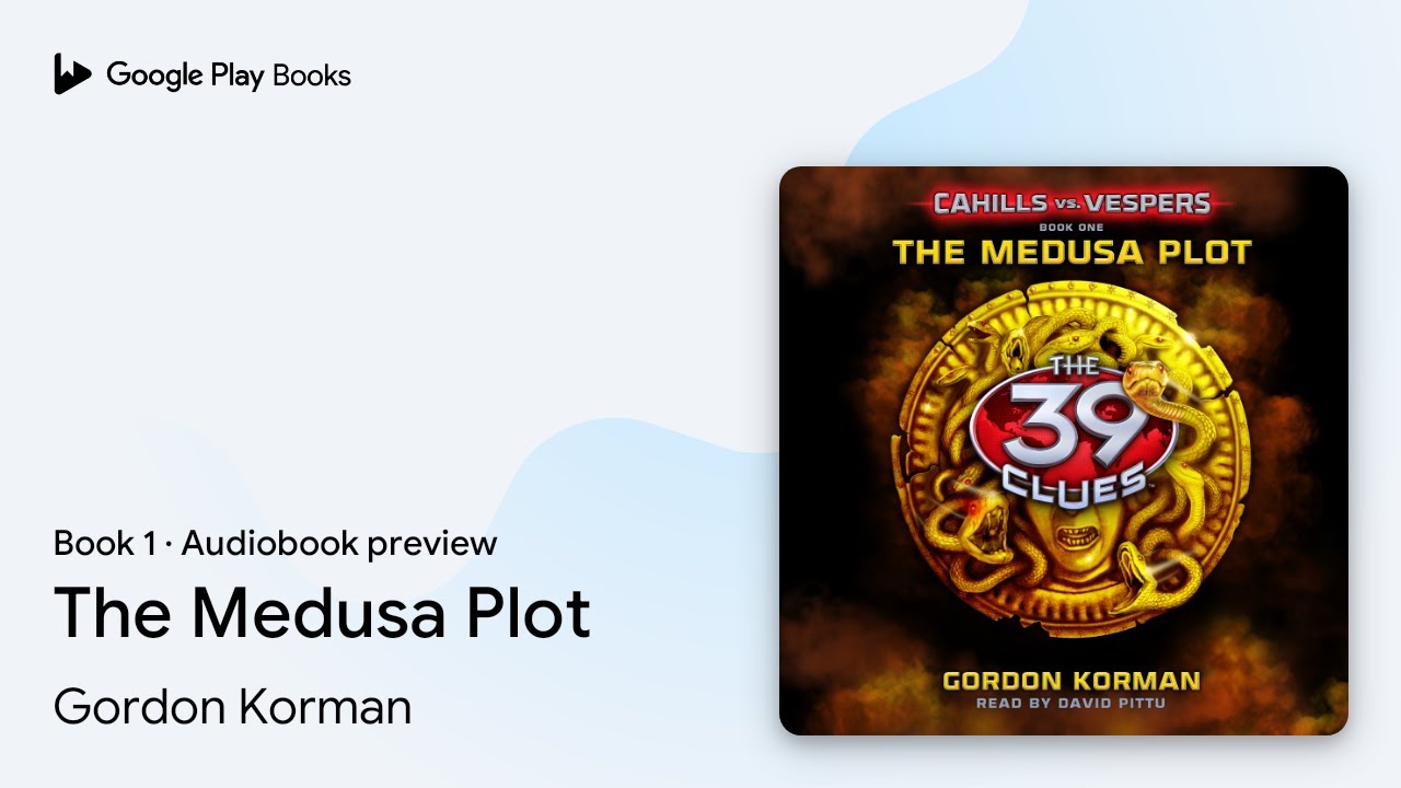 The Medusa Plot Book 1 by Gordon Korman · Audiobook preview - YouTube