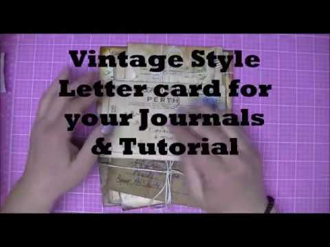 Vintage Style Letter Card for your journals & Tutorial - YouTube